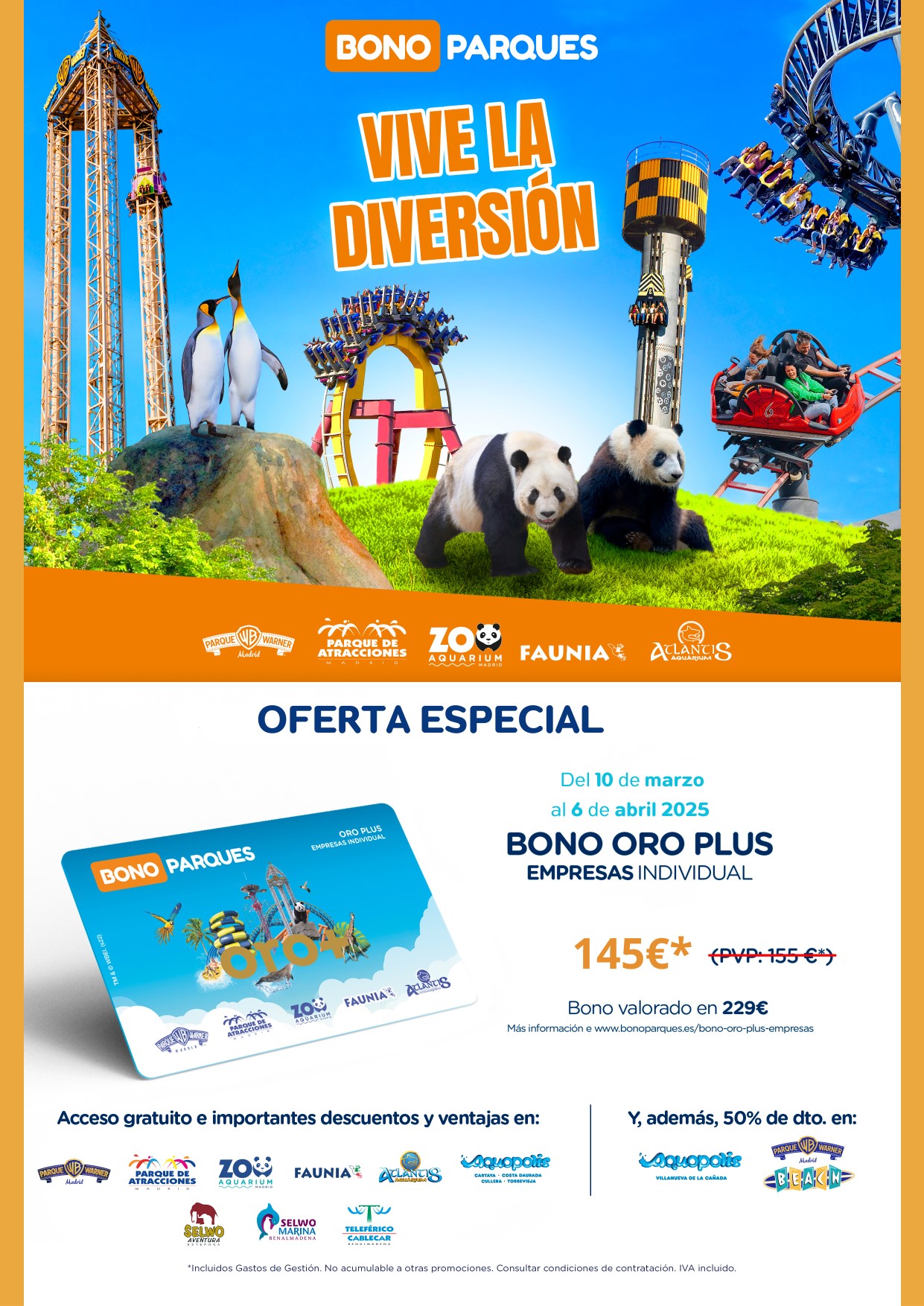 BONO PARQUES ORO PLUS 2025 ¡145€!